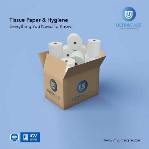 Tissue Paper & Hygiene – Everything You Need To Know! - Ultracare